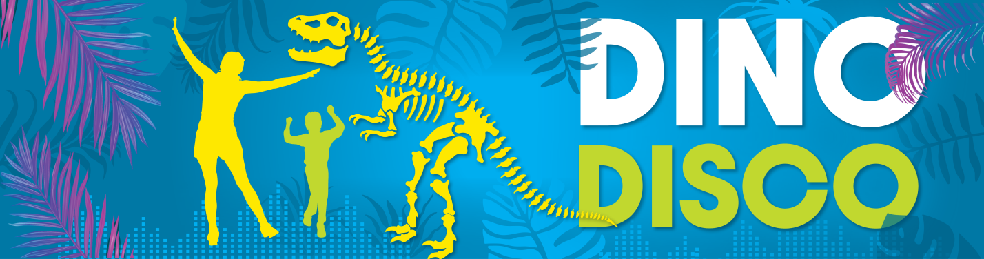 DINO DISCO: FAMILY STYLE - Discovery Centre